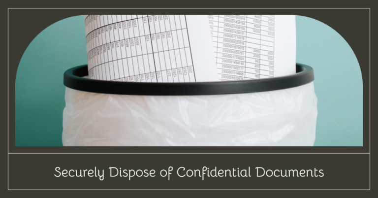How To Dispose Of Confidential Documents Securely: Expert Guide | DestroyMyDocuments.com
